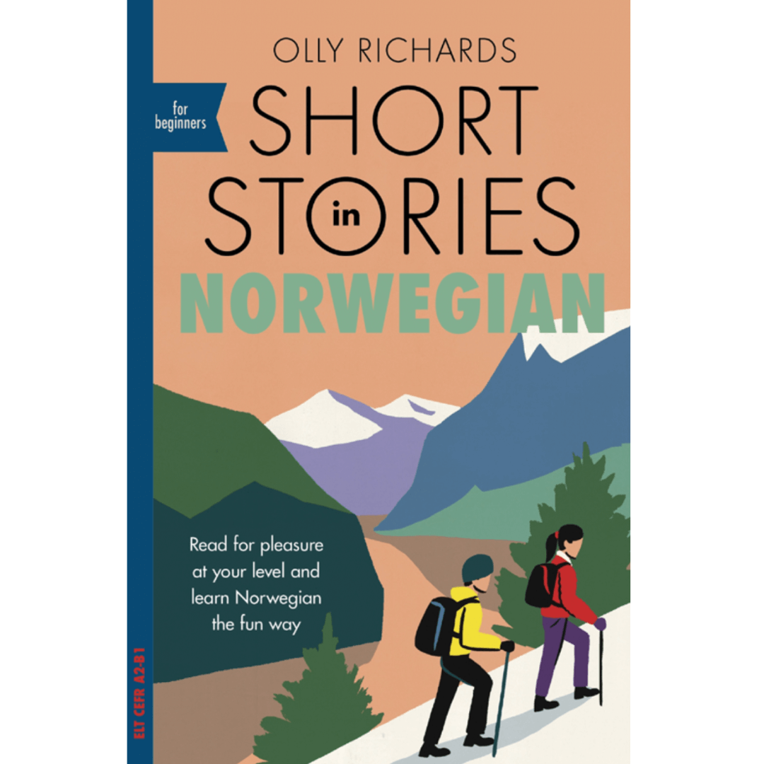 Short Stories In Norwegian For Beginners Olly Richards Po Norwesku Short Stories In Norwegian For Beginners Olly Richards Po Norwesku